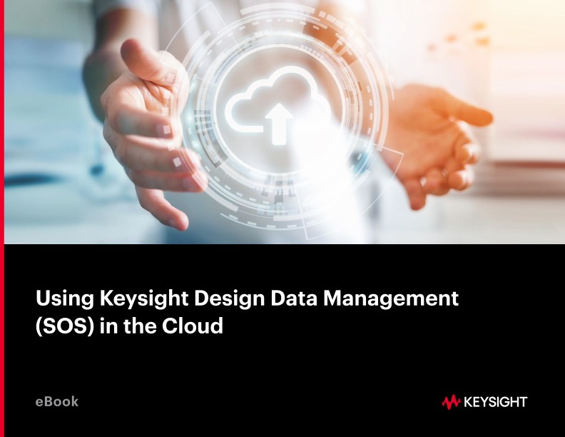 Using Keysight Design Data Management SOS in the Cloud PDF Asset Page | Keysight
